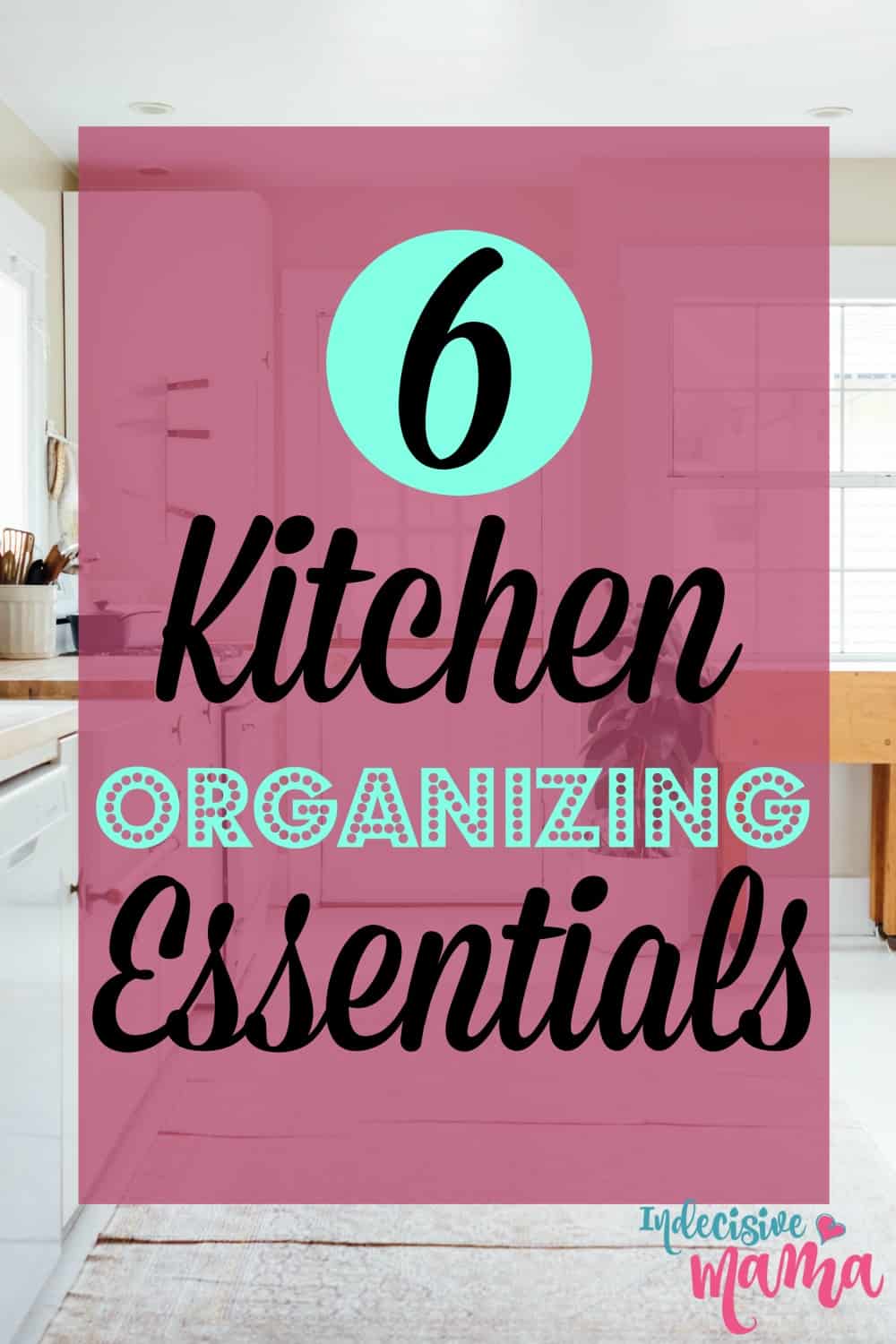 Kitchen Organizing Essentials Pinterest - Organization Obsessed
