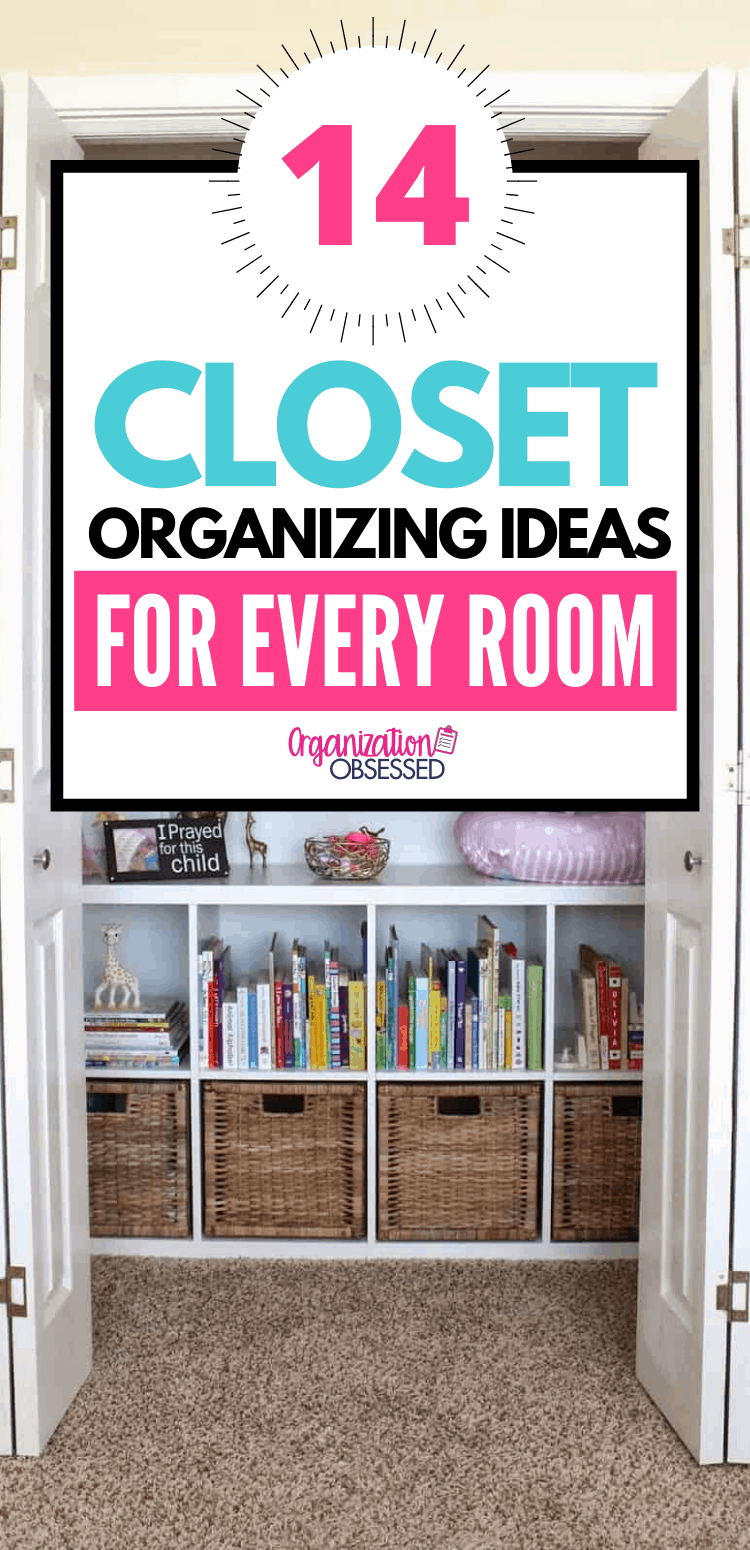 14 Closet Organization Ideas - Organization Obsessed