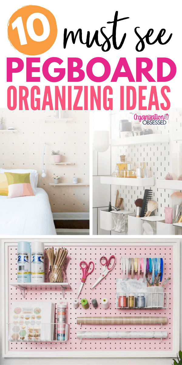 10 Pegboard Organization Ideas - Organization Obsessed